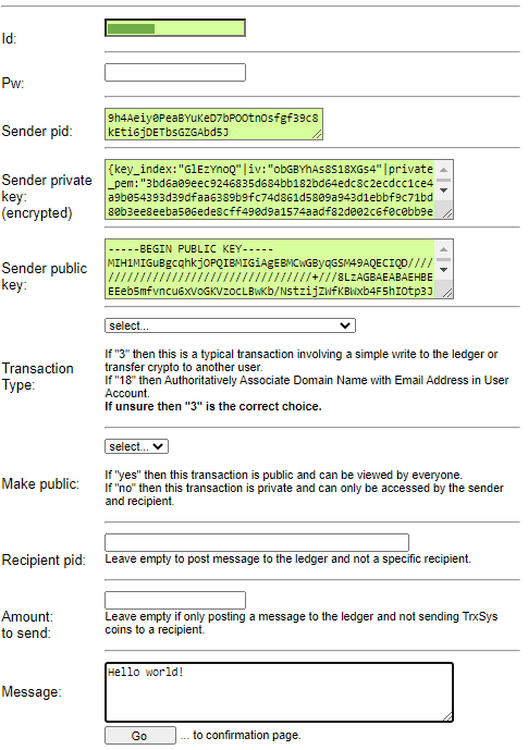 Above: Screen shot of Transaction form